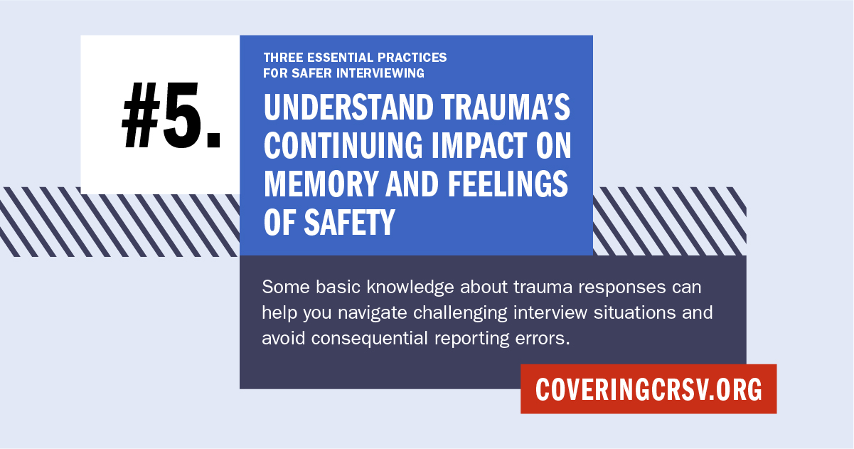 Understand trauma’s continuing impact on memory and feelings of safety ...